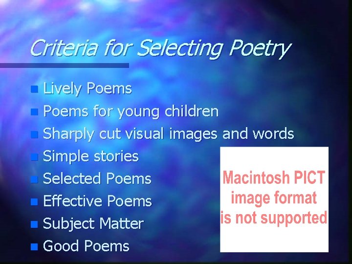 Chapter 8 Poetry n n n Presented By