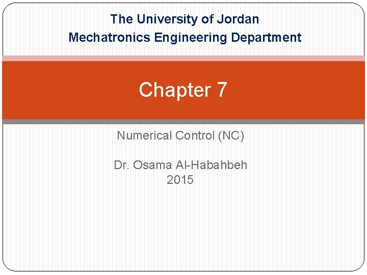 The University of Jordan Mechatronics Engineering Department Chapter