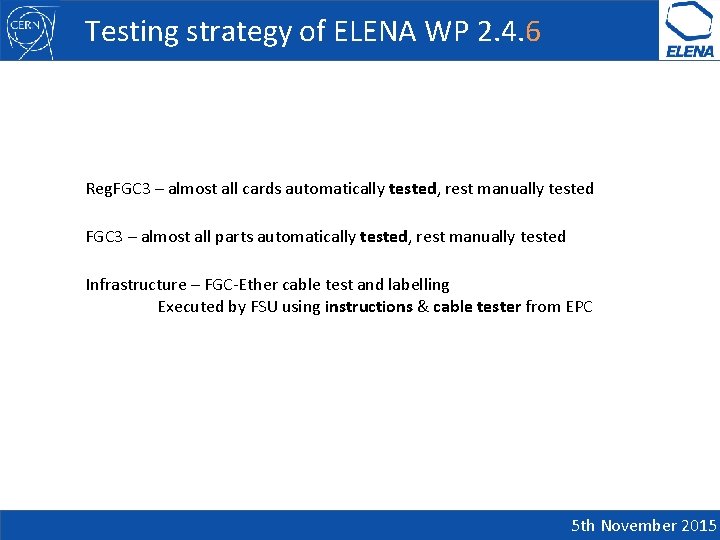 TEEPC internal review of the ELENA project ELENA