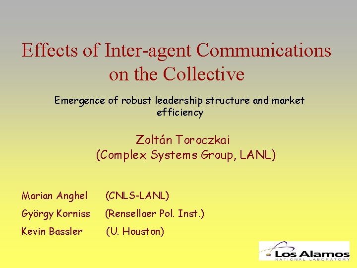 Effects of Interagent Communications on the Collective Emergence
