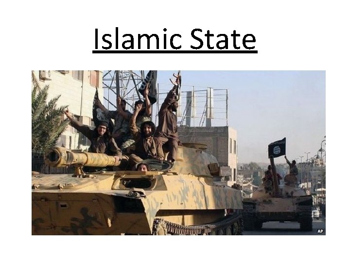 Islamic State What is Islamic State Islamic State