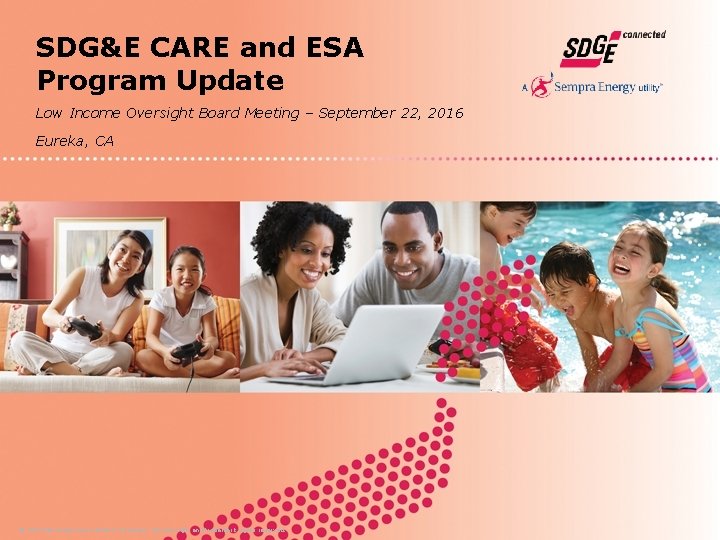 SDGE CARE and ESA Program Update Low Income