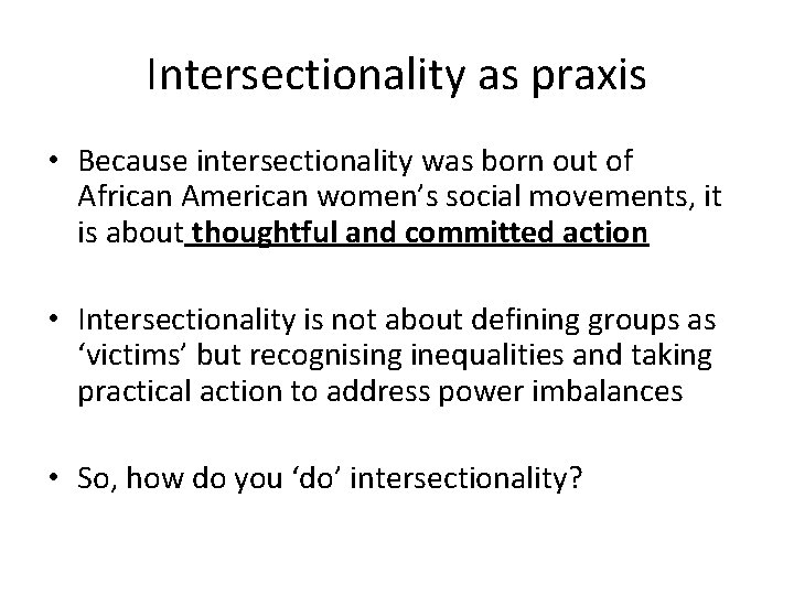 Intersectionality A Short Introduction Dr Akwugo Emejulu University