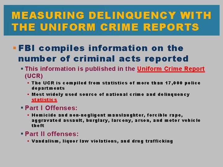 CHAPTER 2 THE NATURE AND EXTENT OF DELINQUENCY
