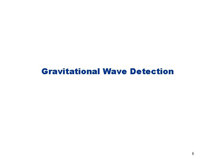 New LowFrequency GW Detector with Superconducting Instrumentation Ho