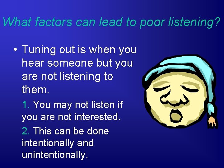 Developing Communication Skills Developing Listening Techniques Next ...
