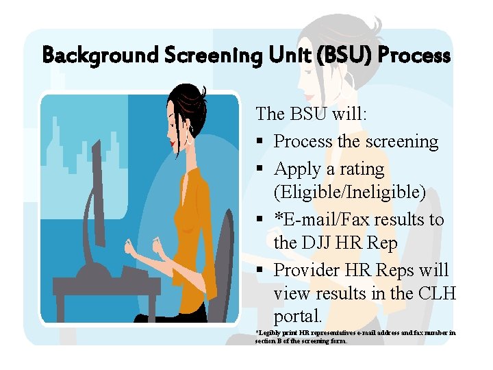 Background Screening Overview Processing A New Applicant Table