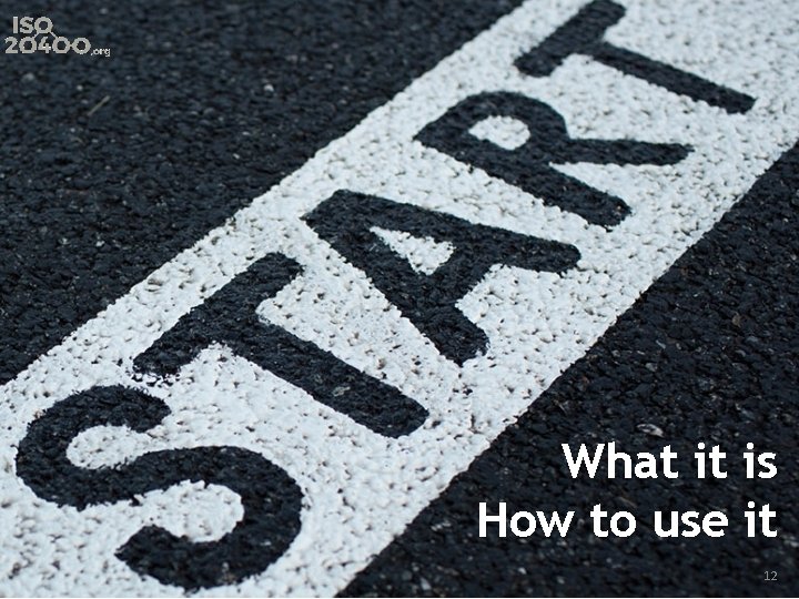 ISO 20400 The first international standard on sustainable