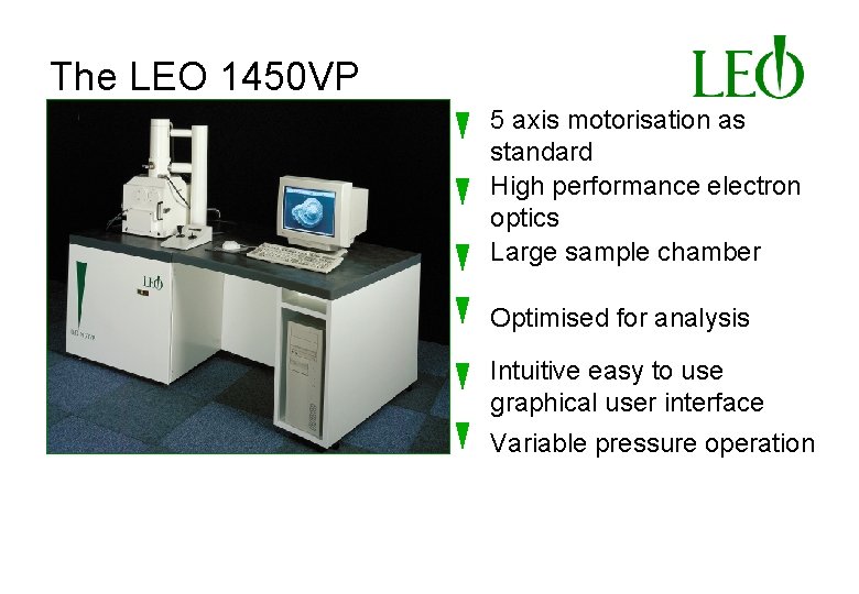 The LEO 1450 VP 5 axis motorisation as