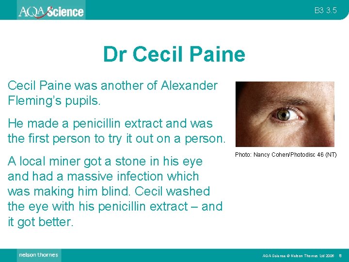 B 3 3 5 WALT What is penicillin