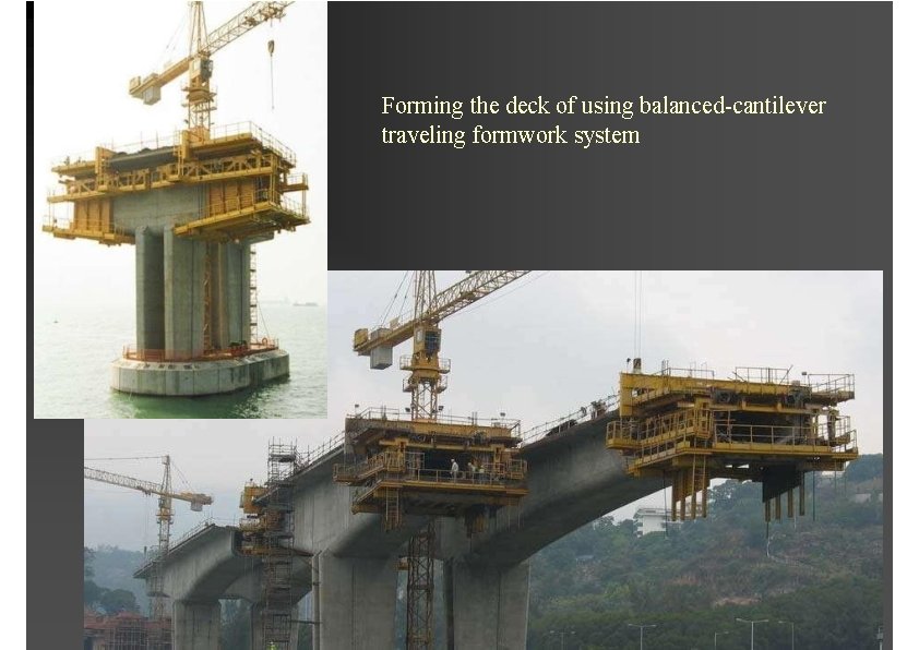 Construction of Bridges Information prepared by Raymond Wong