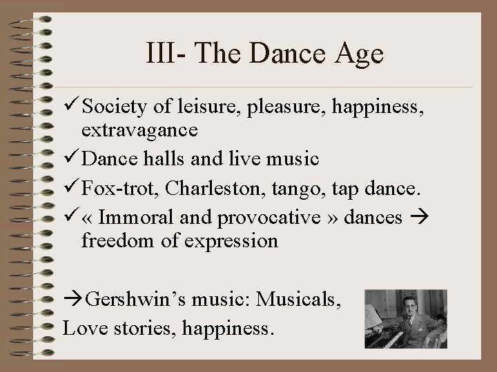 GEORGE GERSHWIN and the Roaring 1920 s I