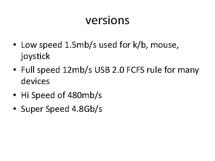 USB SERIAL BUS STANDARD TO INTERFACE DEVICES Allow
