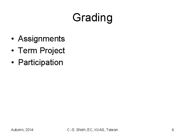 13 Introduction ChinShiuh Shieh http bit kuas edu