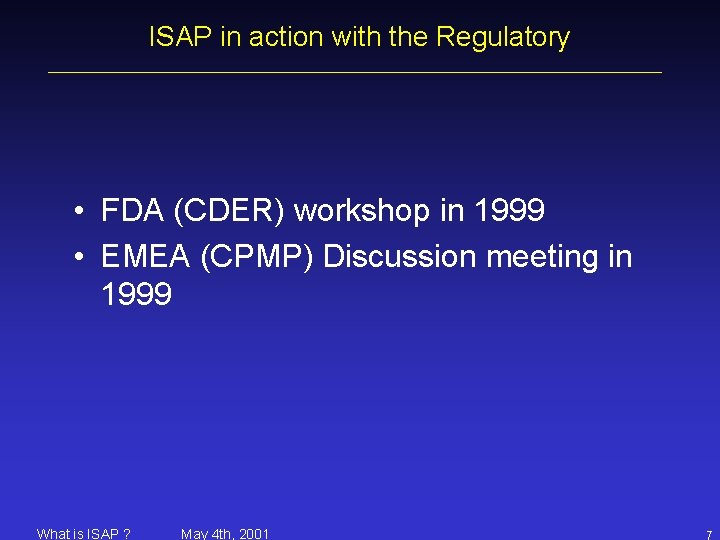 What is ISAP What is ISAP May 4