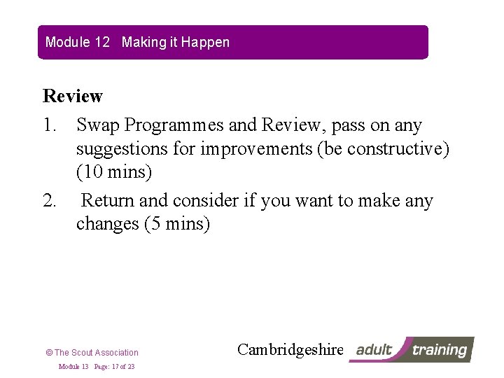 Module 12 Providing a Balanced Programme The Scout