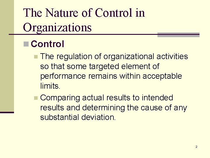 Mgmt 371 Chapter Twenty Basic Elements of Control