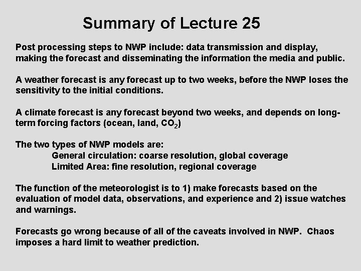 NATS 101 Section 13 Lecture 25 Weather Forecasting