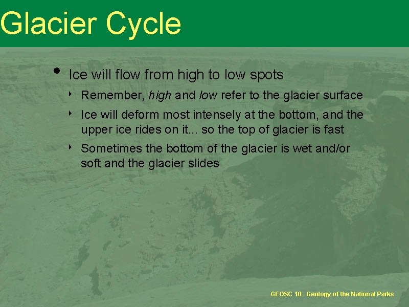 Tearing Down Mountains II Glaciers Glaciation Ice Ages