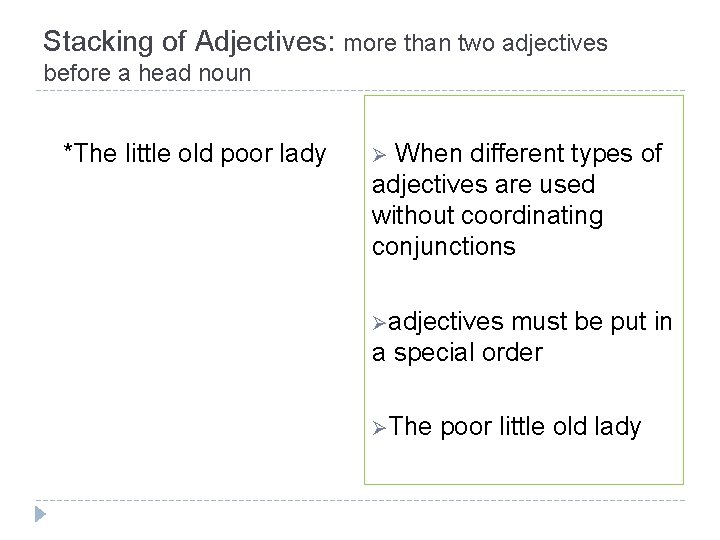 Adjectives and Adverbs By Yeonsoo Suh Danitza Lopez
