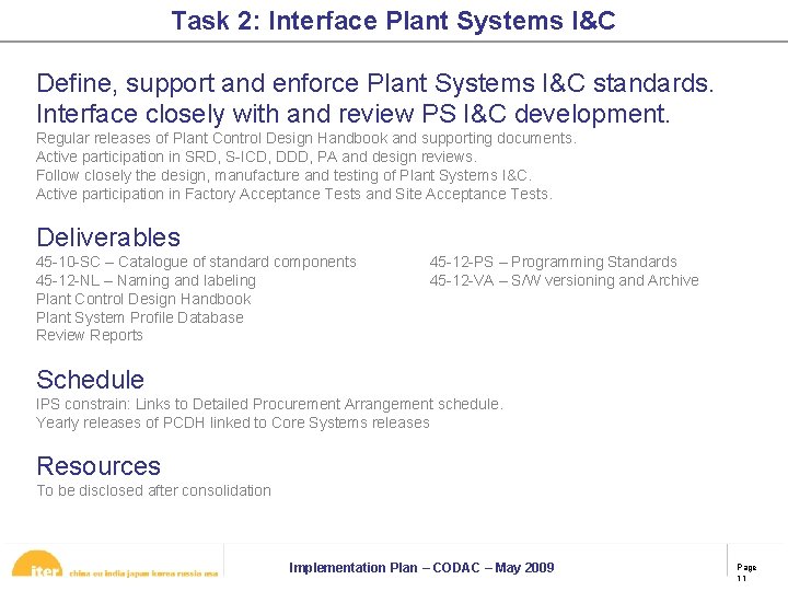 CODAC CIS and CSS Implementation Plan May 2009