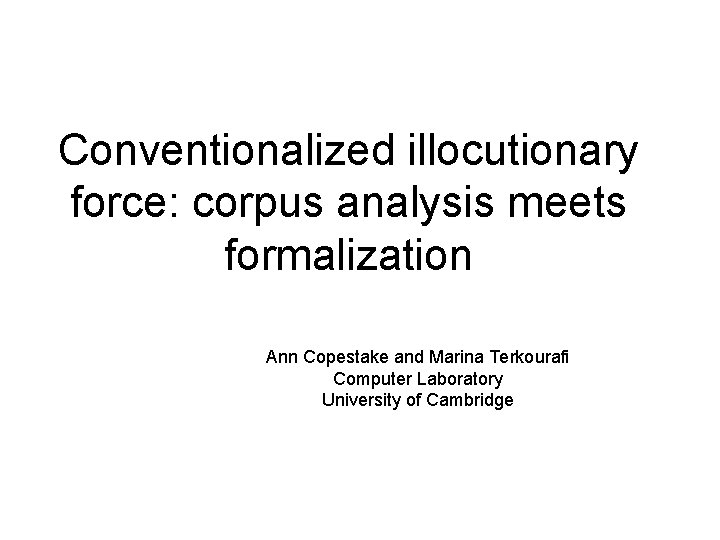 Conventionalized illocutionary force corpus analysis meets ...