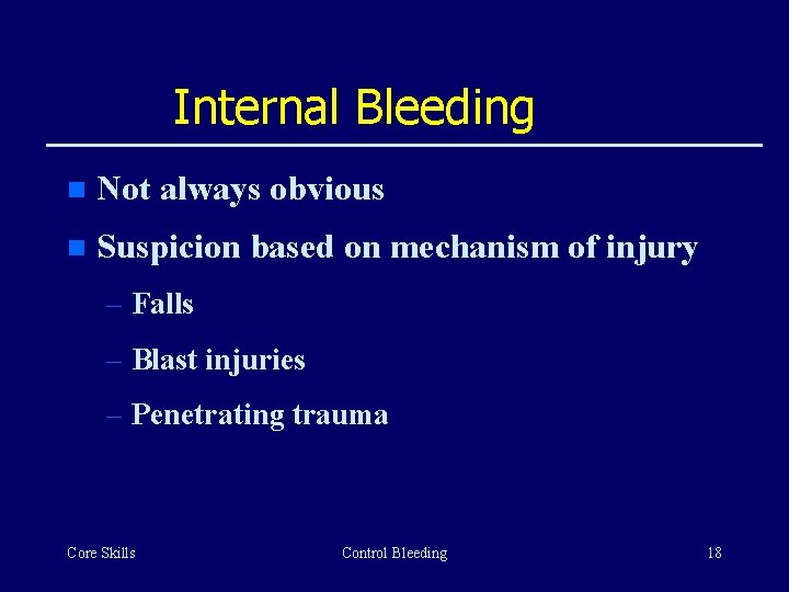 Control Bleeding and Hypovolemic Shock Core Skills Control