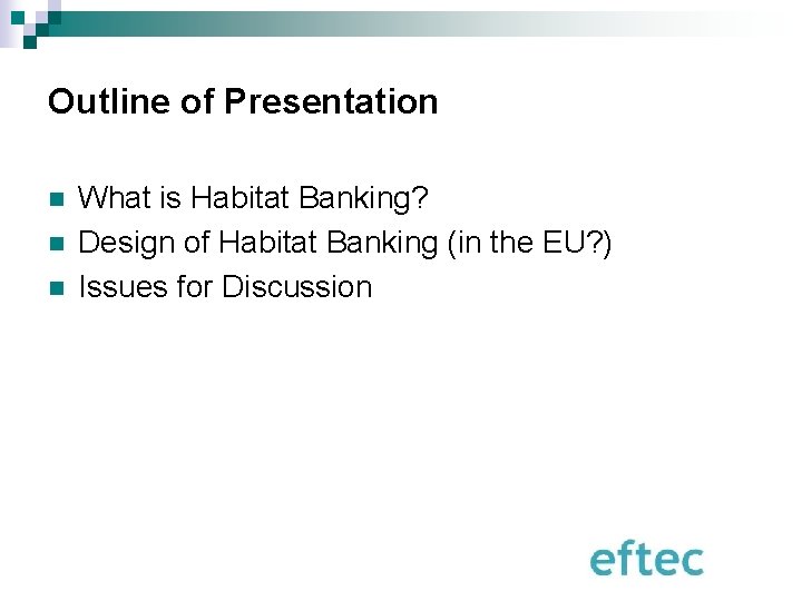 Habitat Banking compliance markets for biodiversity and ecosystem