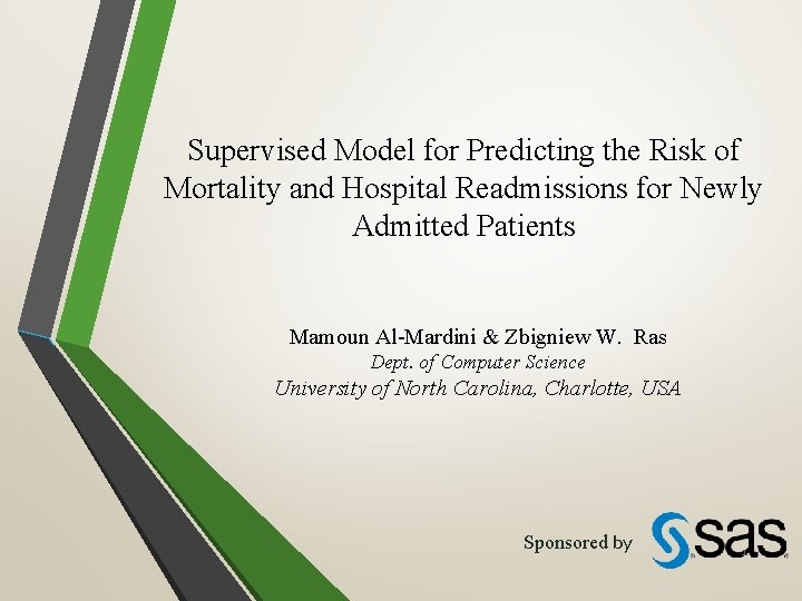 Supervised Model for Predicting the Risk of Mortality