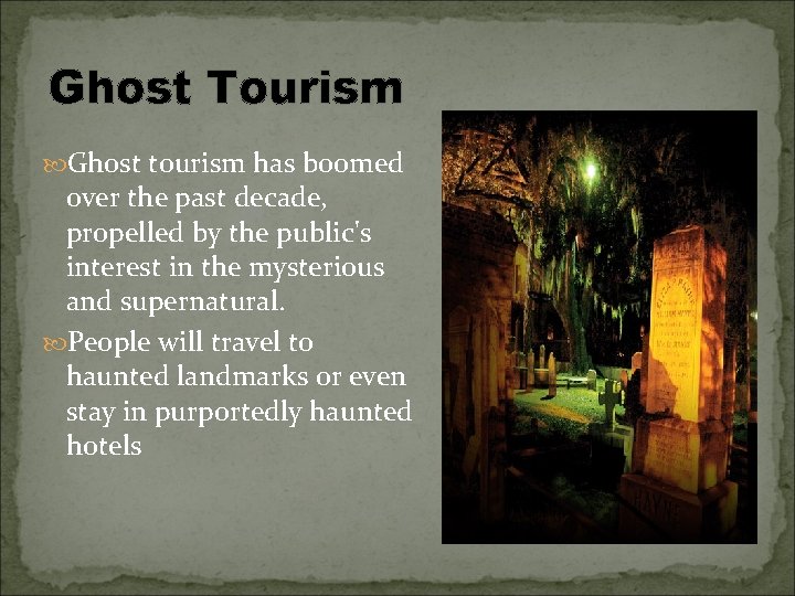 The Scariest Places on Earth Supernatural Tourism Ghost