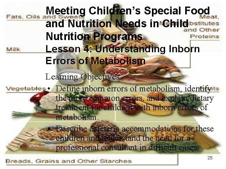 Meeting Childrens Special Food and Nutrition Needs in