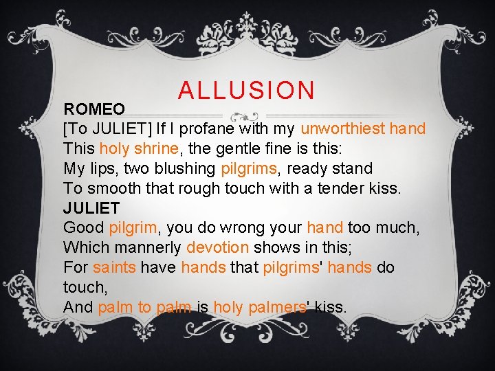 BEST LINES IN ROMEO JULIET By Ms Secko