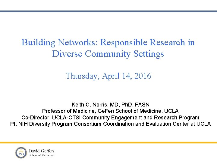 Building Networks Responsible Research in Diverse Community Settings