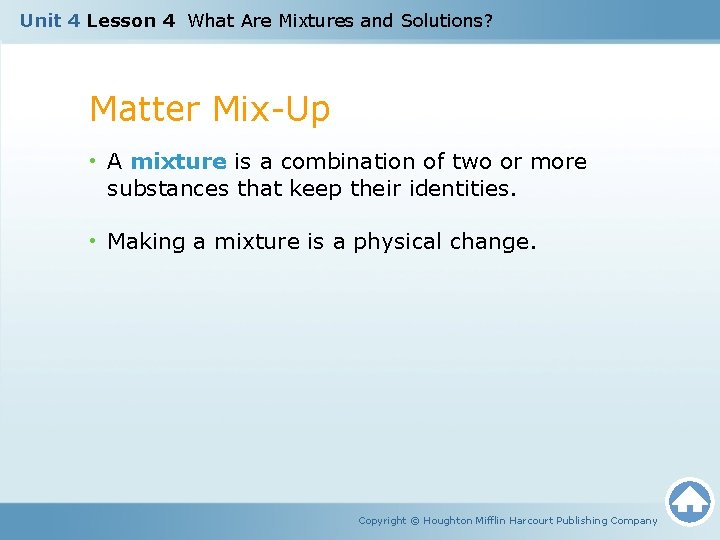 Unit 4 Lesson 4 What Are Mixtures and