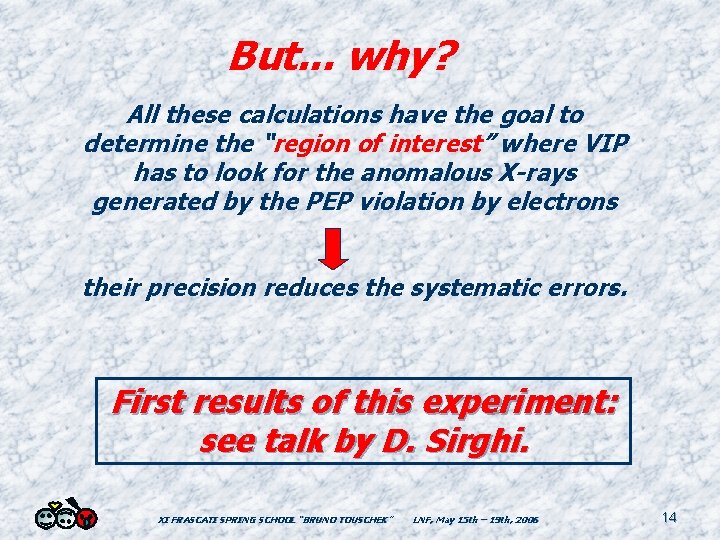 VIP Experiment VIolation of the Pauli Exclusion Principle