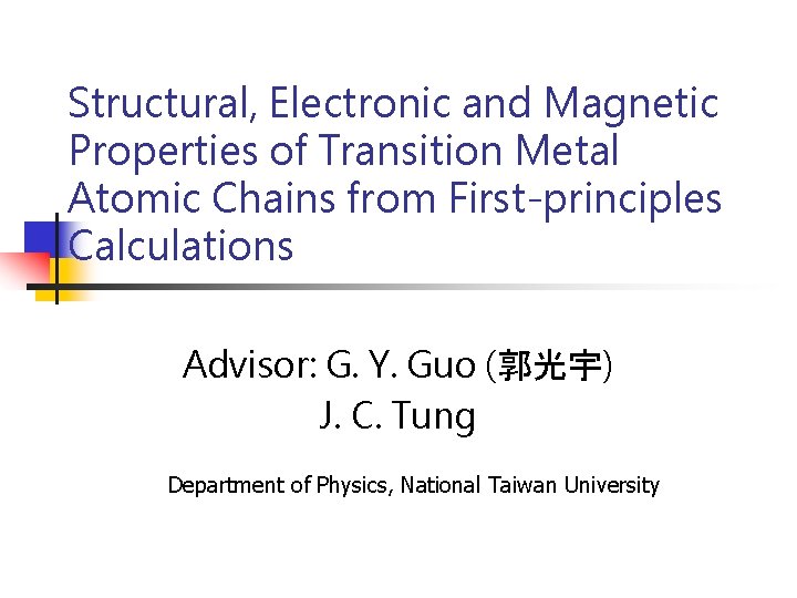 Structural Electronic and Magnetic Properties of Transition Metal