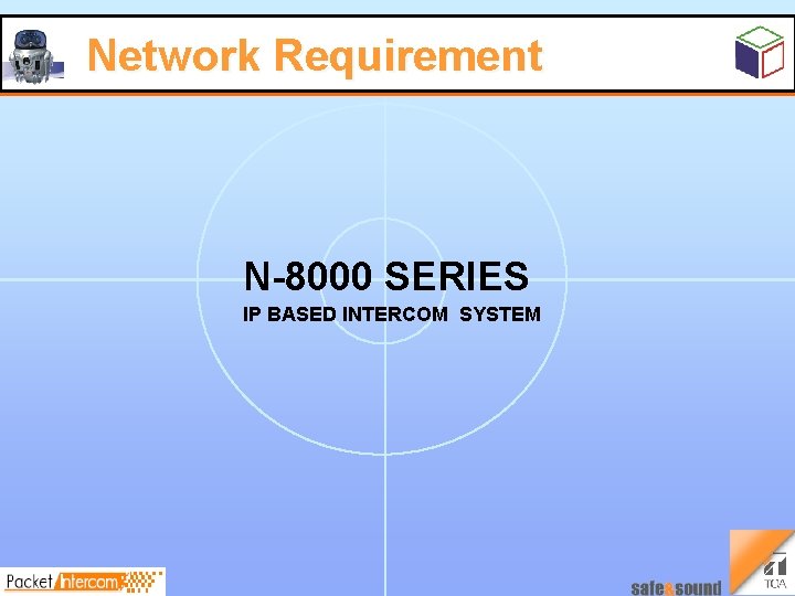 Network Requirement N8000 SERIES IP BASED INTERCOM SYSTEM