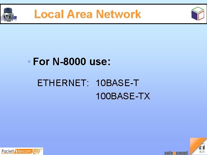 Network Requirement N8000 SERIES IP BASED INTERCOM SYSTEM
