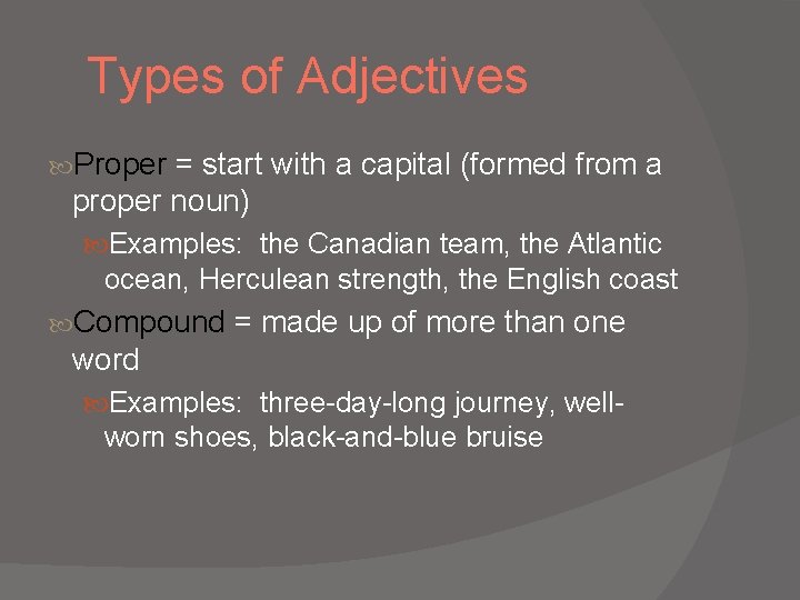 PARTS OF Adjectives Verbs and Adverbs SPEECH ADJECTIVE