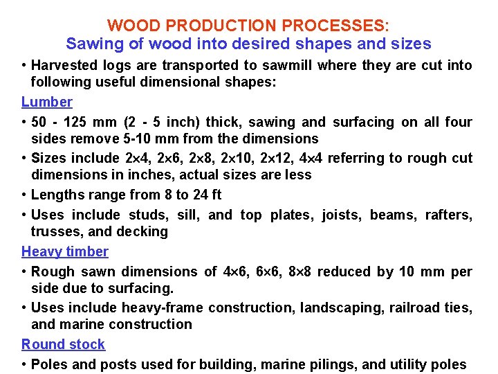 LECTURE NO 20 Handout TIMBER Objectives To explain