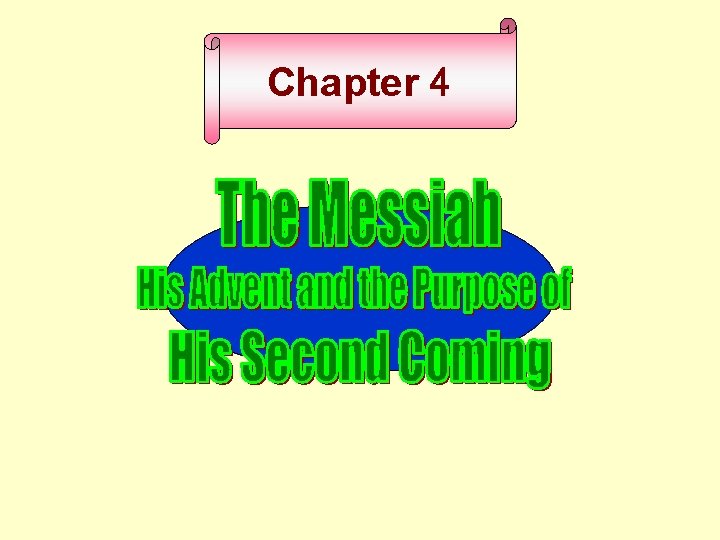 Chapter 4 Messiah Messianic expectation Jesus Christ King