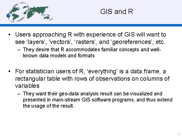 GIS in the Sciences ERTH 4750 38031 Interfacing