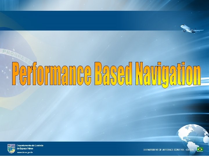 International Civil Aviation Organization PBN Implementation in Brasil