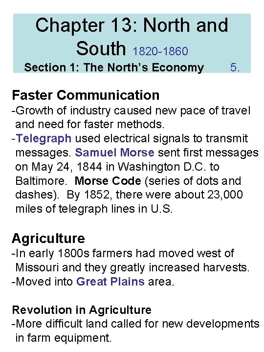 Chapter 13 North and South 1820 1860 Section