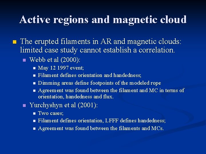 Solar Source and Magnetic Cloud Yang Liu Stanford