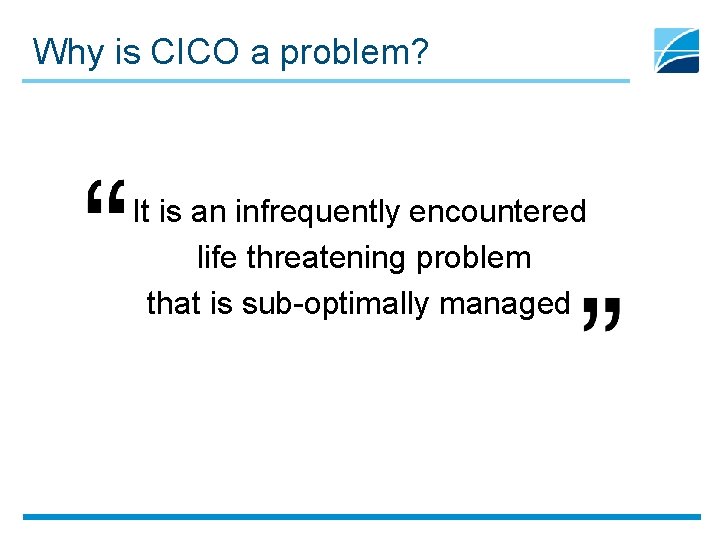 Cant Intubate Cant Oxygenate CICO Management of the
