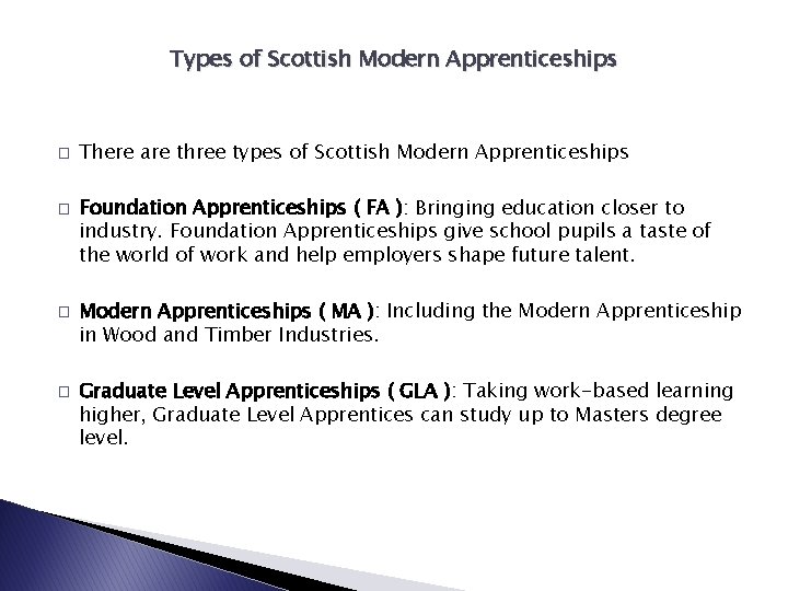 Scottish Modern Apprenticeship Framework in Wood and Timber