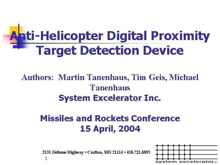 AntiHelicopter Digital Proximity Target Detection Device Authors Martin