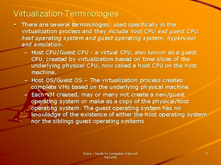 Chapter 22 Virtualization Security Guide to Computer Network