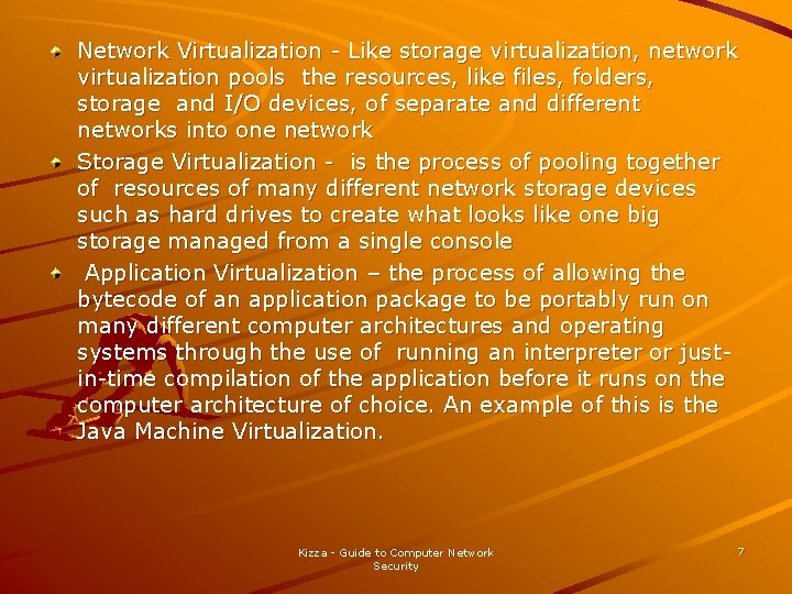 Chapter 22 Virtualization Security Guide to Computer Network